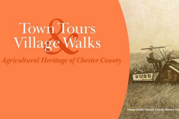 Chester County Town Tours & Village Walks - County Lines Online